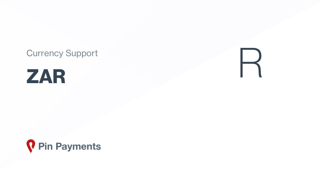 Accept payments in ZAR | Online payments | Pin Payments