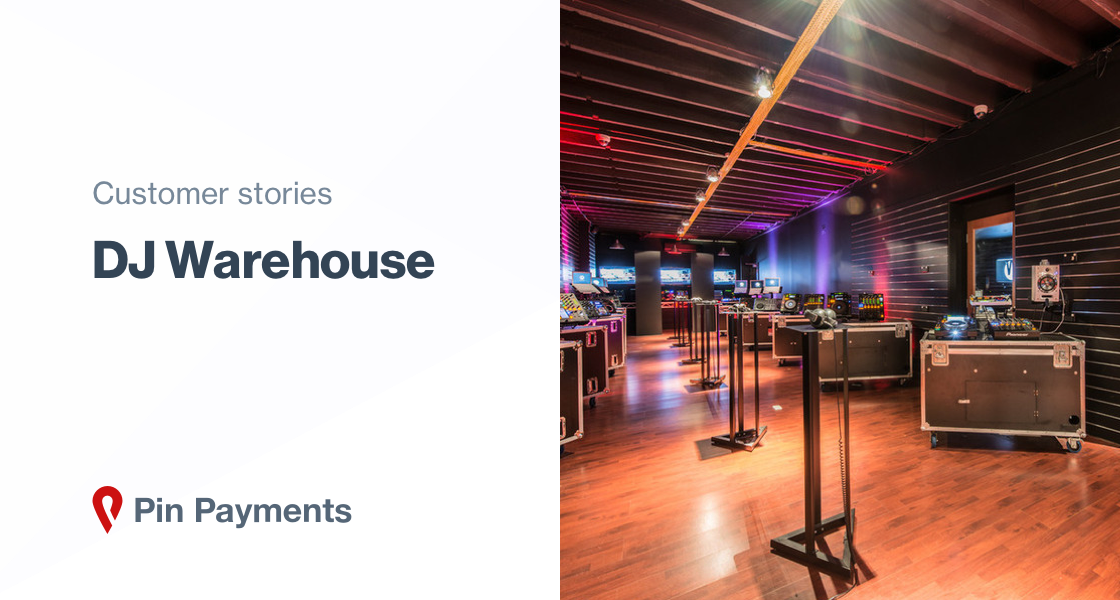 DJ Warehouse | Customers | Pin Payments