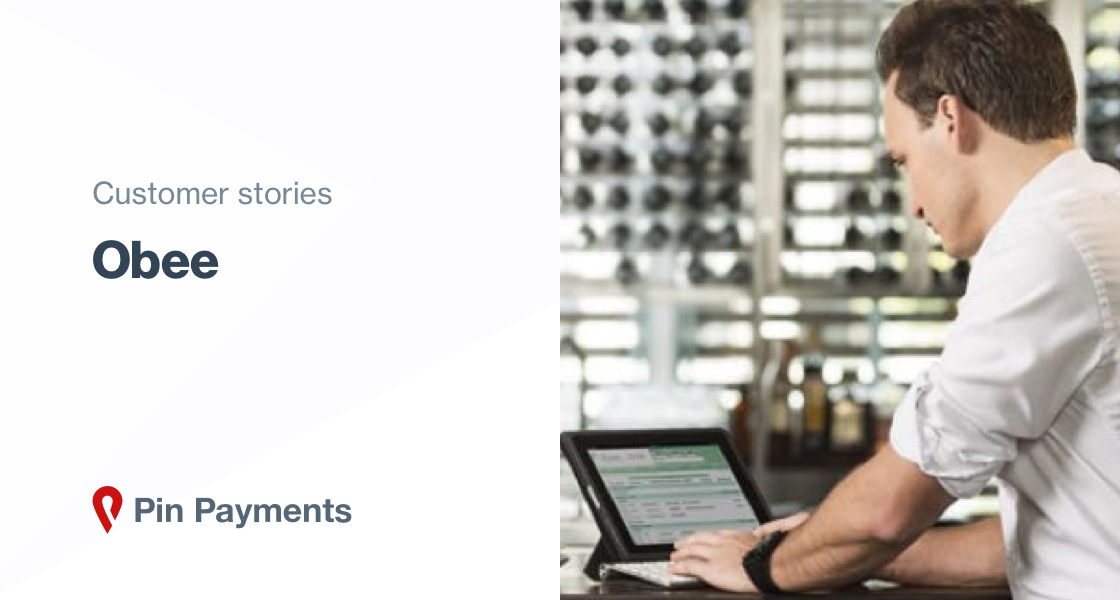 Obee integrates payment into their platform | Customers | Pin Payments