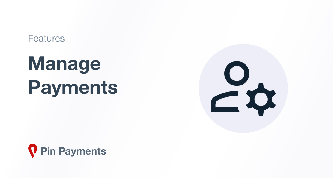 Control card payments | Manual online payments | Pin Payments Control card payments | Manual online payments | Pin Payments