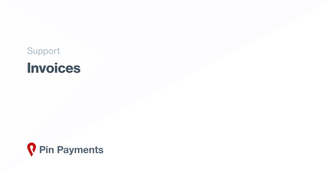 Invoices | Online payments support | Pin Payments